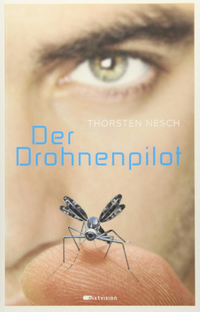 Der Drohnenpilot (Thorsten Nesch) | BuchHilfe.net | Lektürehilfen ...